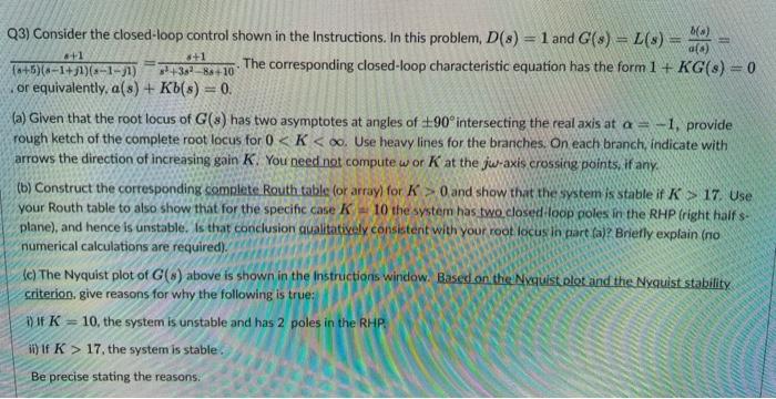 Solved Q3) Consider the closed-loop control shown in the | Chegg.com