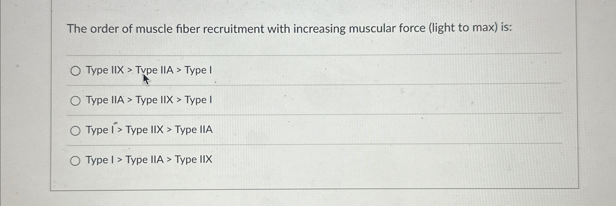 Solved The order of muscle fiber recruitment with increasing | Chegg.com