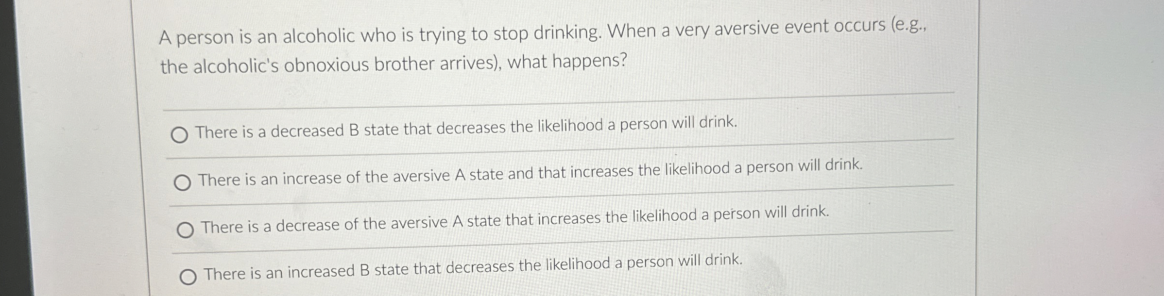 Solved A person is an alcoholic who is trying to stop | Chegg.com