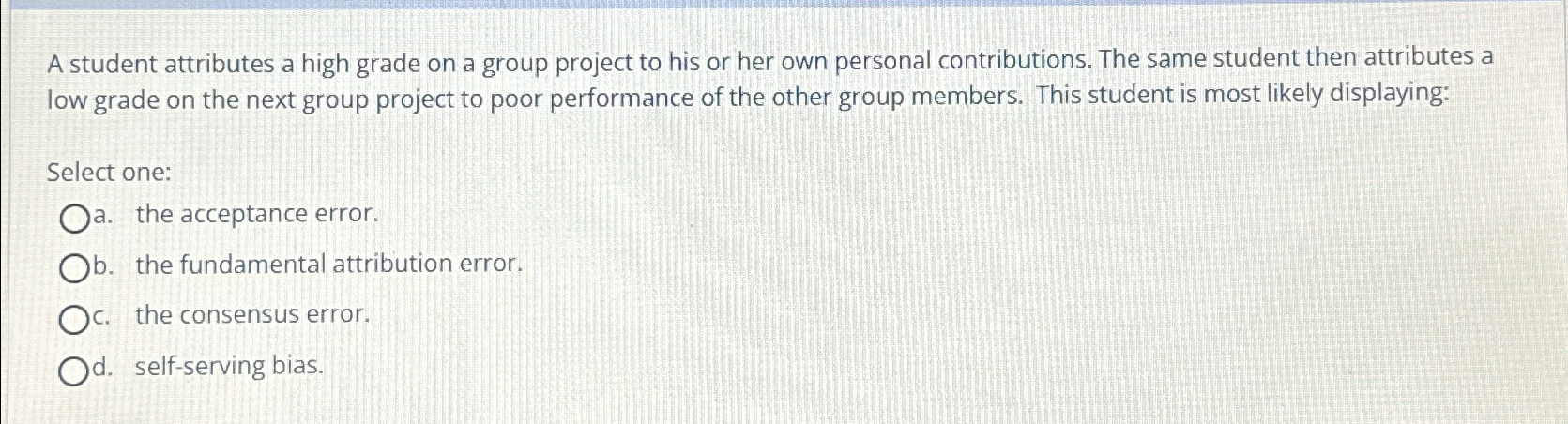 Solved A student attributes a high grade on a group project | Chegg.com