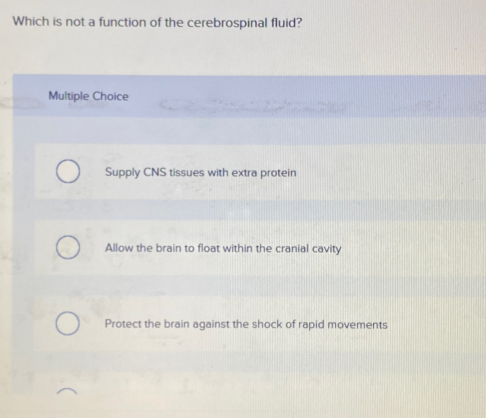 Solved Which is not a function of the cerebrospinal | Chegg.com