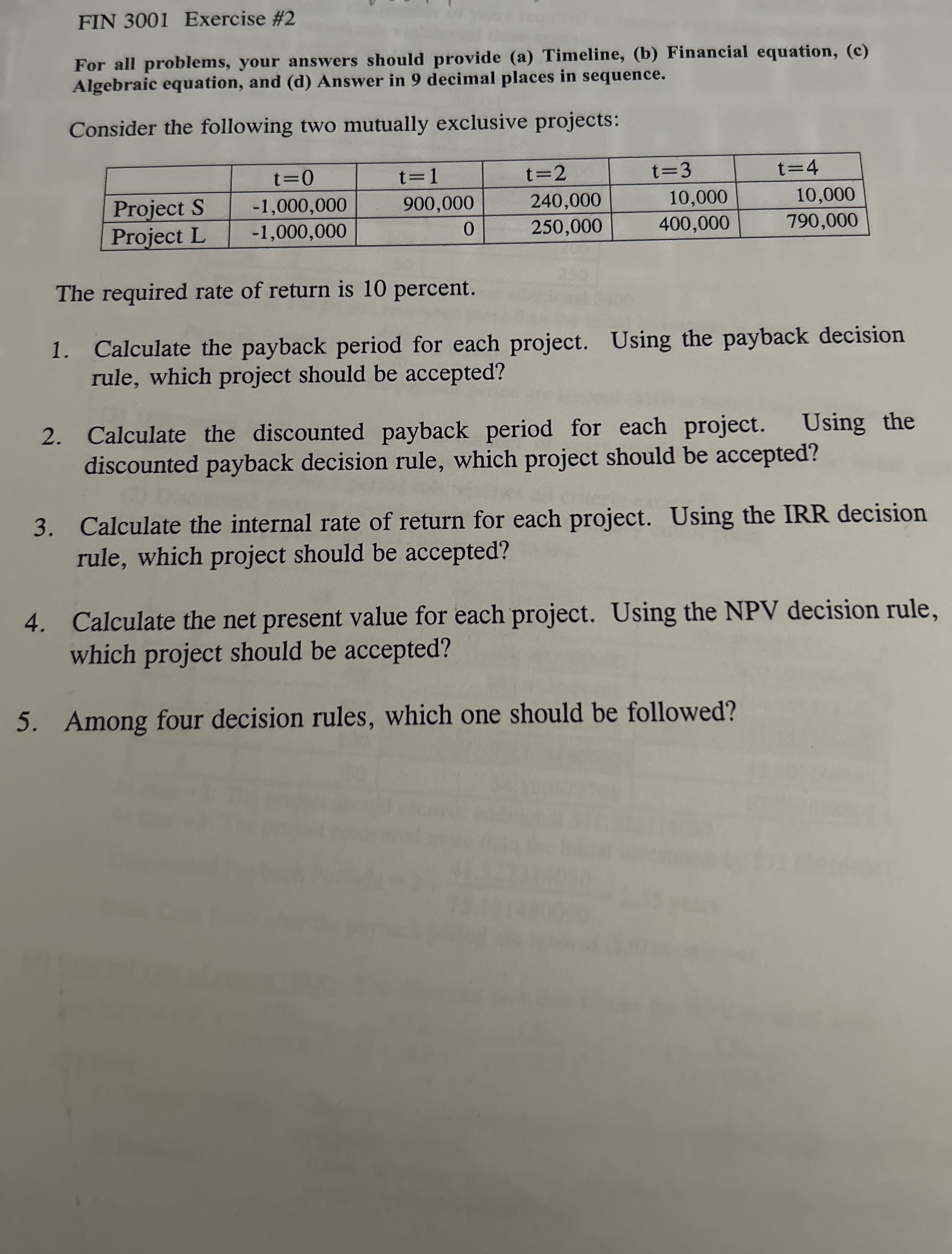 Solved FIN 3001 ﻿Exercise #2For all problems, your answers | Chegg.com