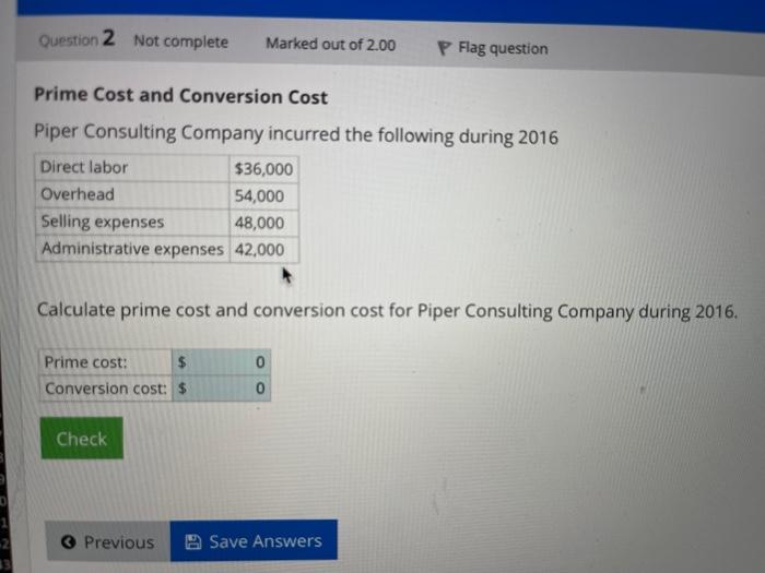 Solved Prime Cost and Conversion Cost Piper Consulting | Chegg.com