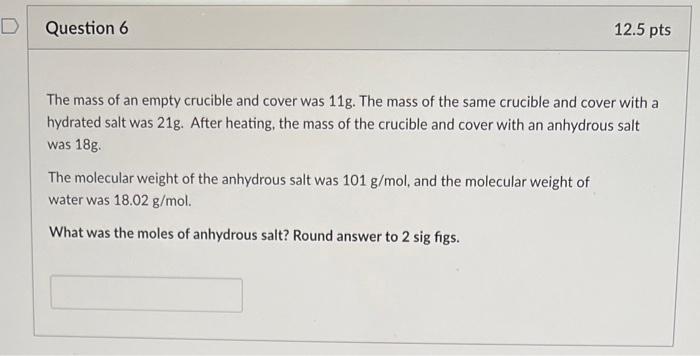 Solved The mass of an empty crucible and cover was 14 g. The | Chegg.com