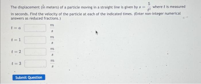 Solved The displacement (in meters) of a particle moving in | Chegg.com
