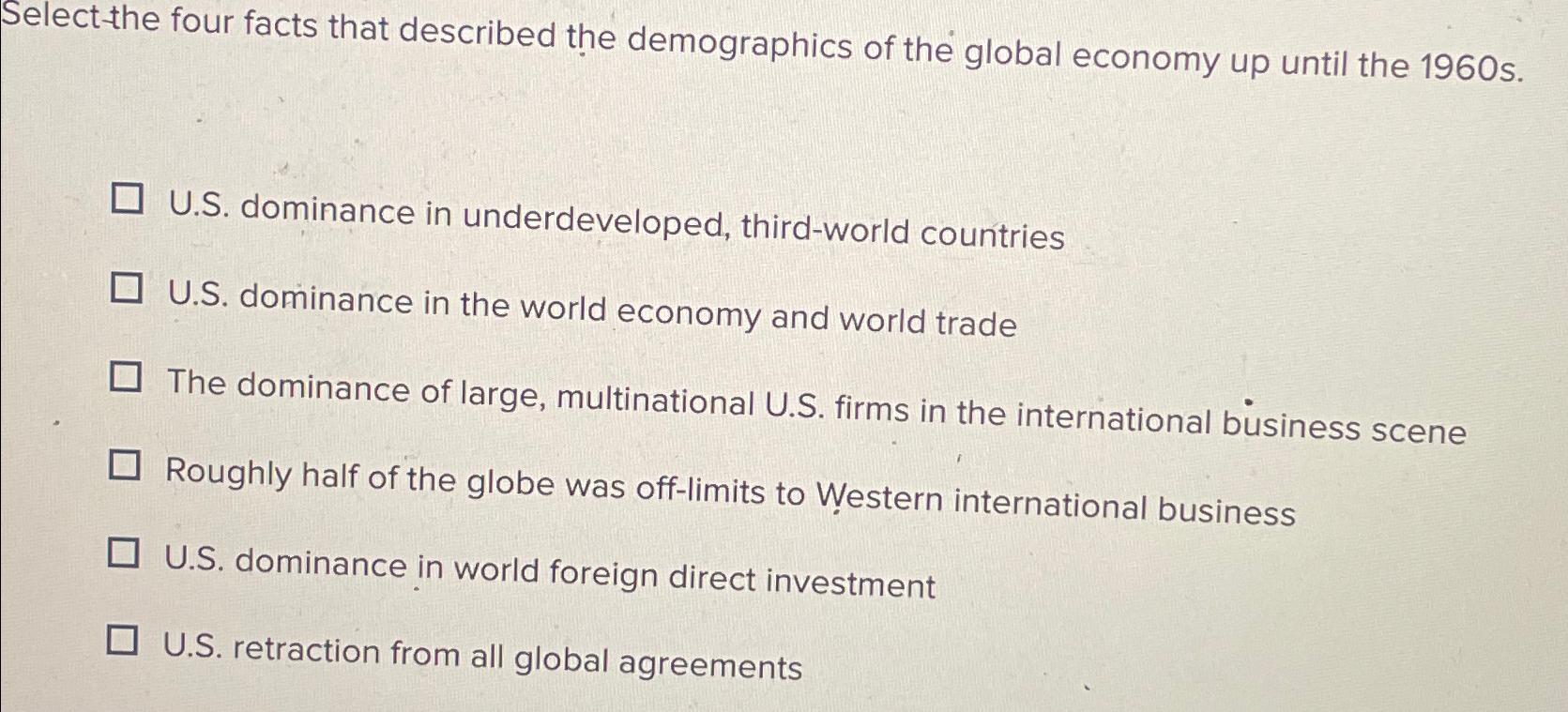 Solved Select-the four facts that described the demographics | Chegg.com