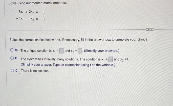 Solved Solve using augmented matrix methods. | Chegg.com