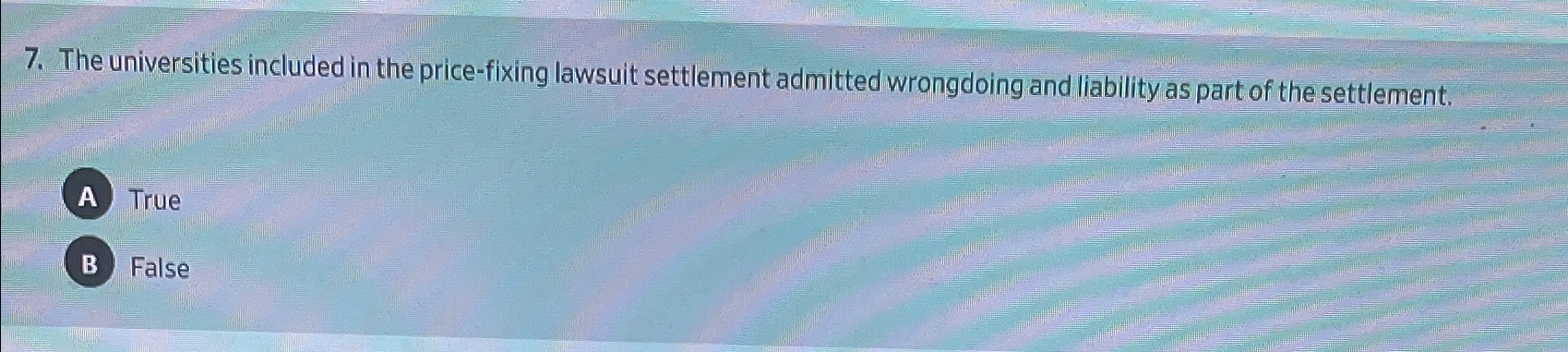 Solved The universities included in the price-fixing lawsuit | Chegg.com