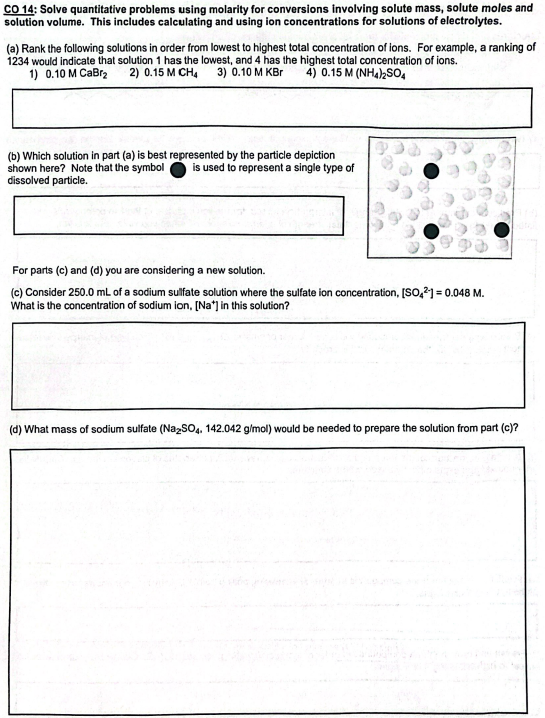 CO 14: Solve quantitative problems using molarity for | Chegg.com