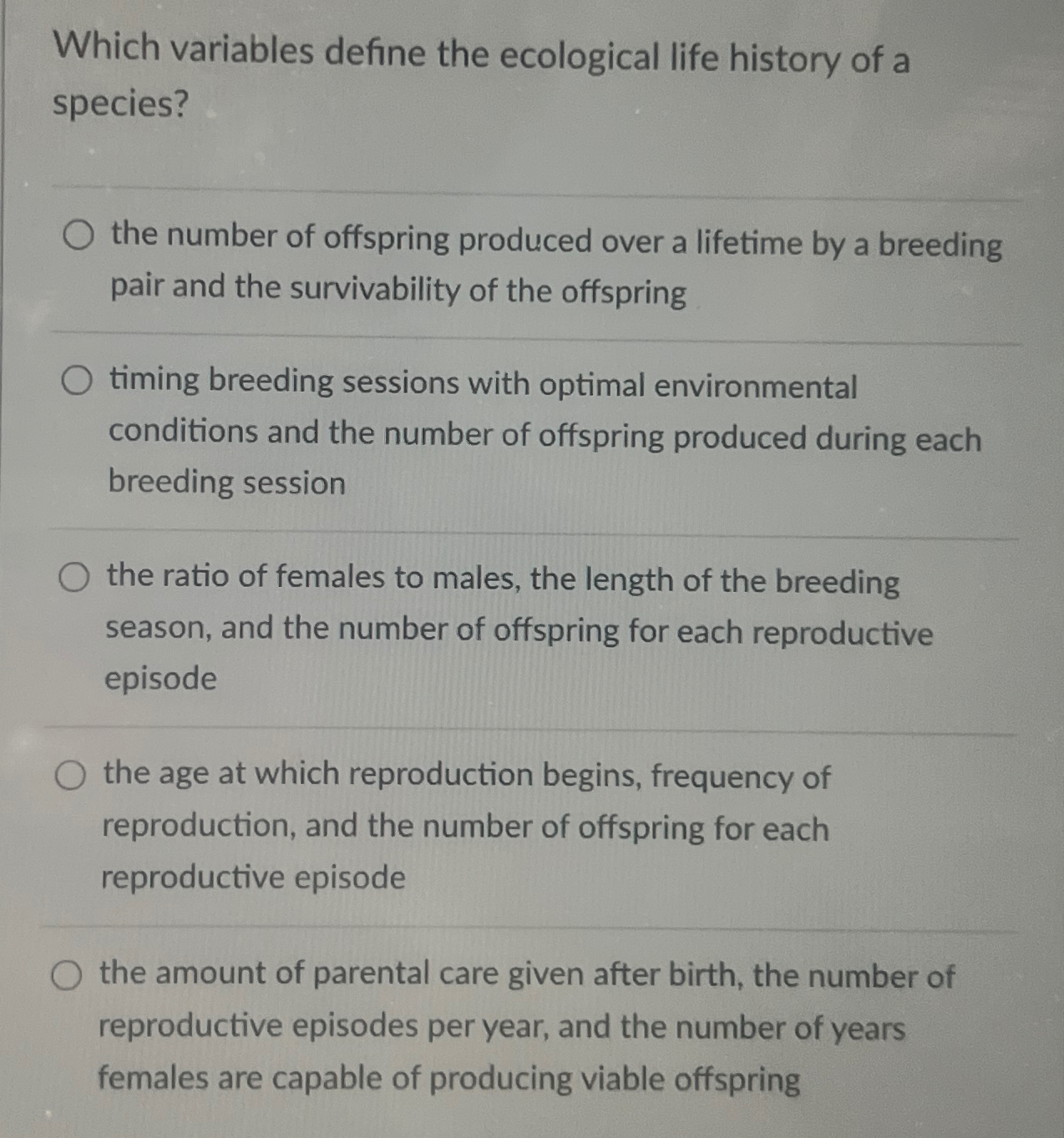 Solved Which variables define the ecological life history of | Chegg.com