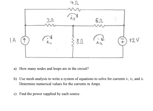 Solved a) ﻿How many nodes and loops are in the circuit?b) | Chegg.com
