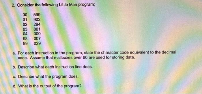 Solved Topics: Little Man Computer. 1. Consider the | Chegg.com