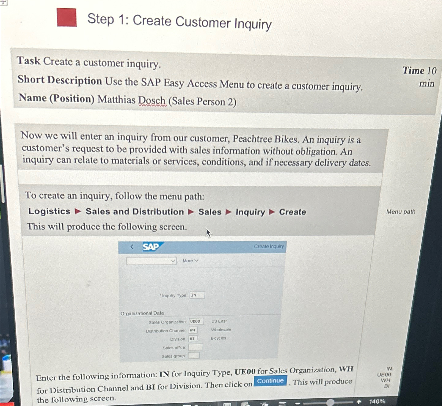 Solved Step 1: Create Customer InquiryTask Create a customer | Chegg.com