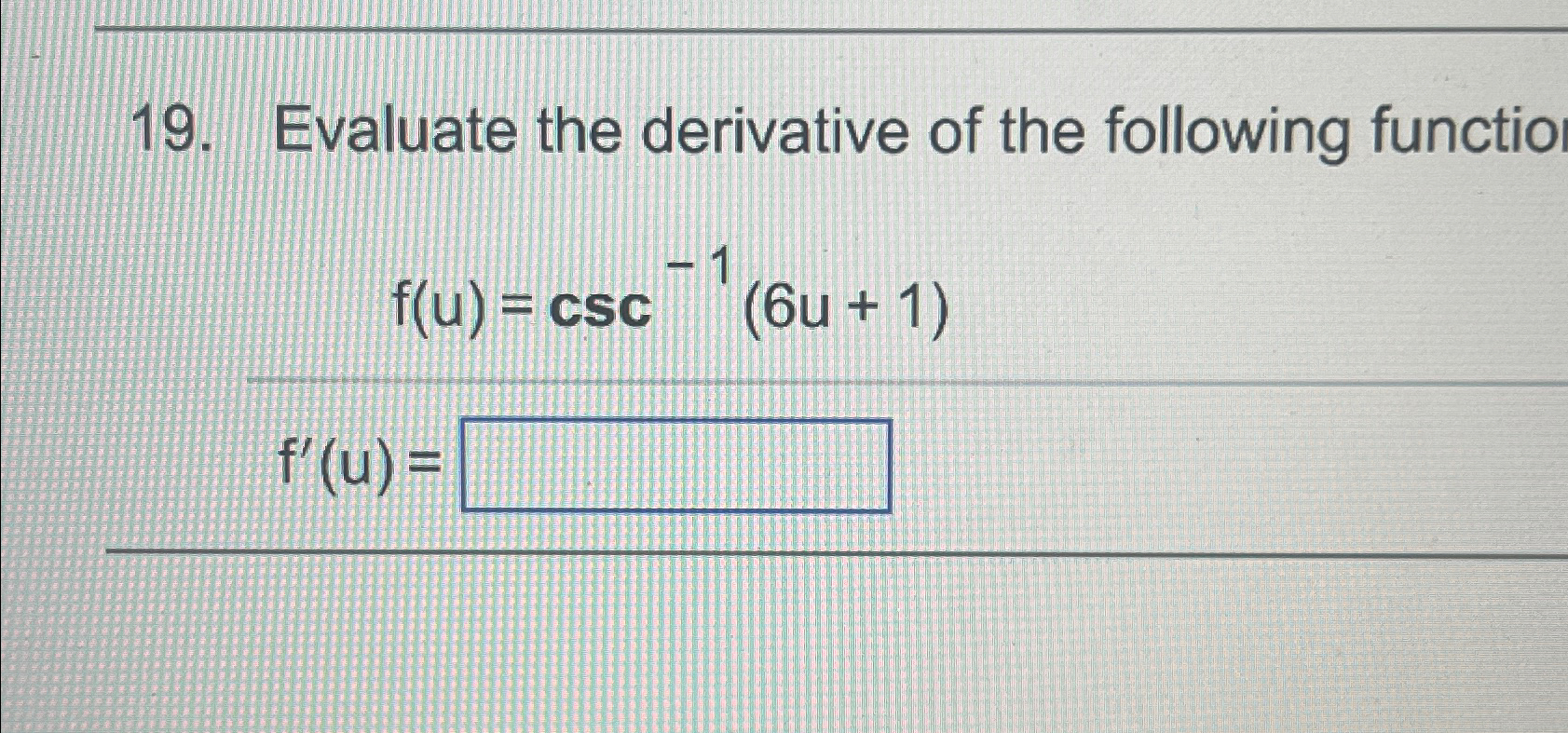 Solved Evaluate the derivative of the following | Chegg.com