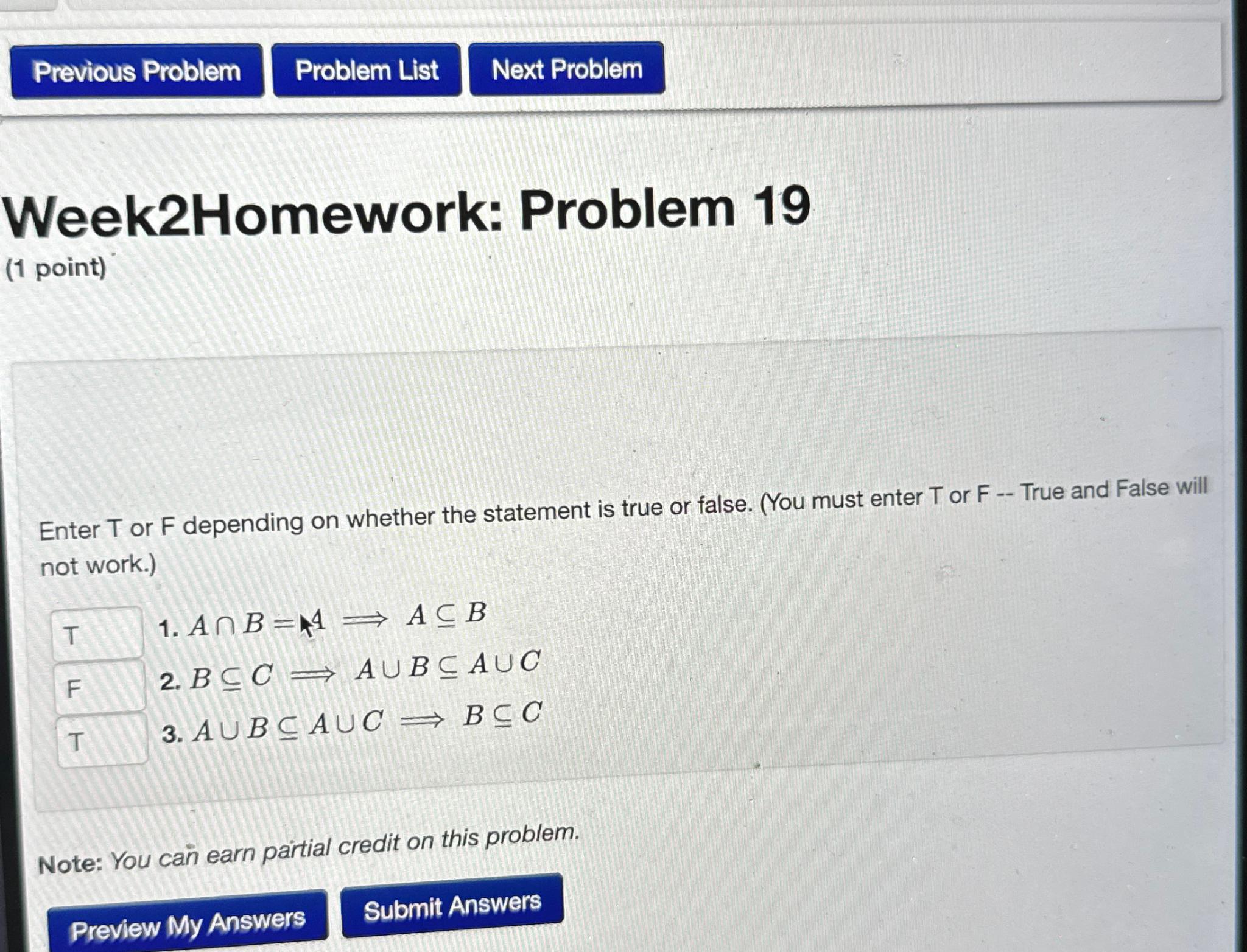 Solved Week2Homework: Problem 19(1 ﻿point)Enter T or F | Chegg.com