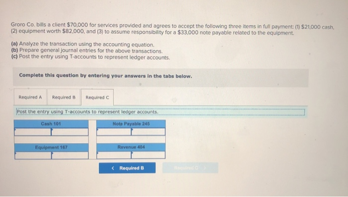 Solved Groro Co. bills a client $70,000 for services | Chegg.com
