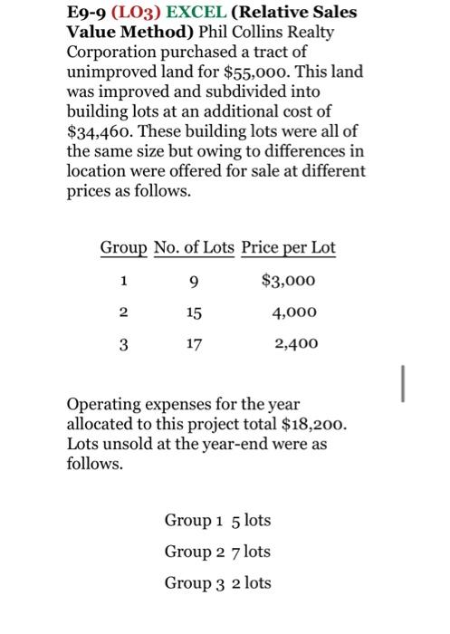 Solved E9-9 (LO3) EXCEL (Relative Sales Value Method) Phil | Chegg.com