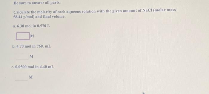 Solved Be sure to answer all parts. Calculate the molarity | Chegg.com