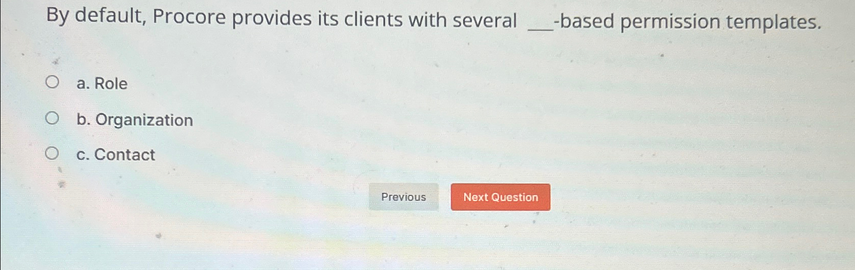 Solved By default, Procore provides its clients with several | Chegg.com