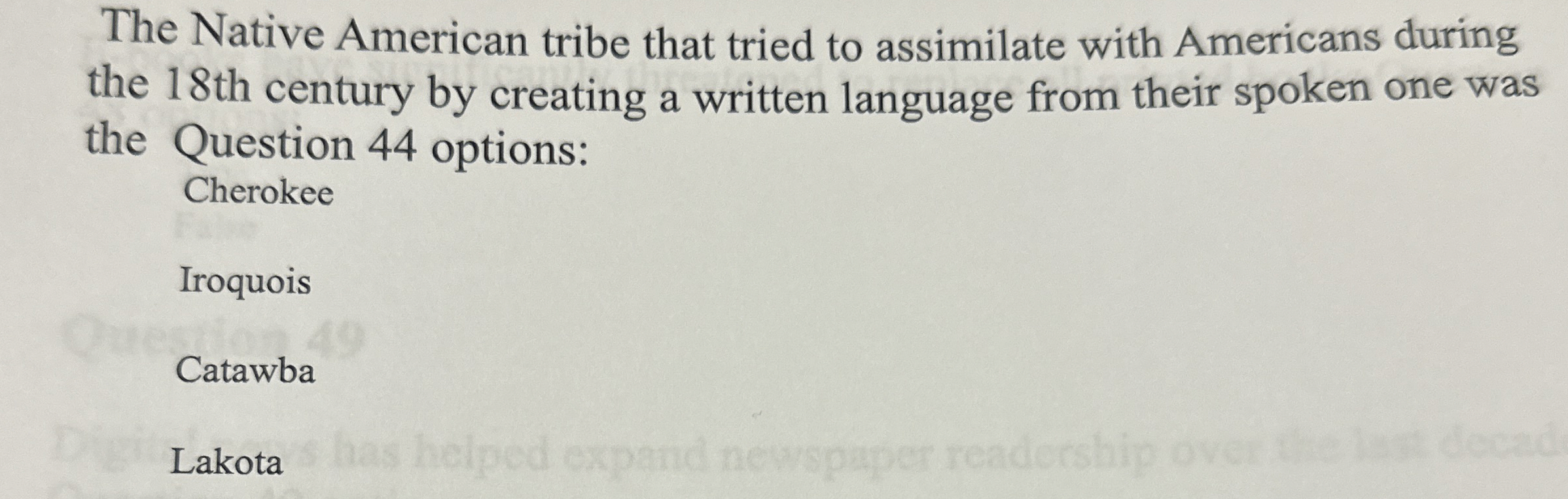 Solved The Native American tribe that tried to assimilate | Chegg.com