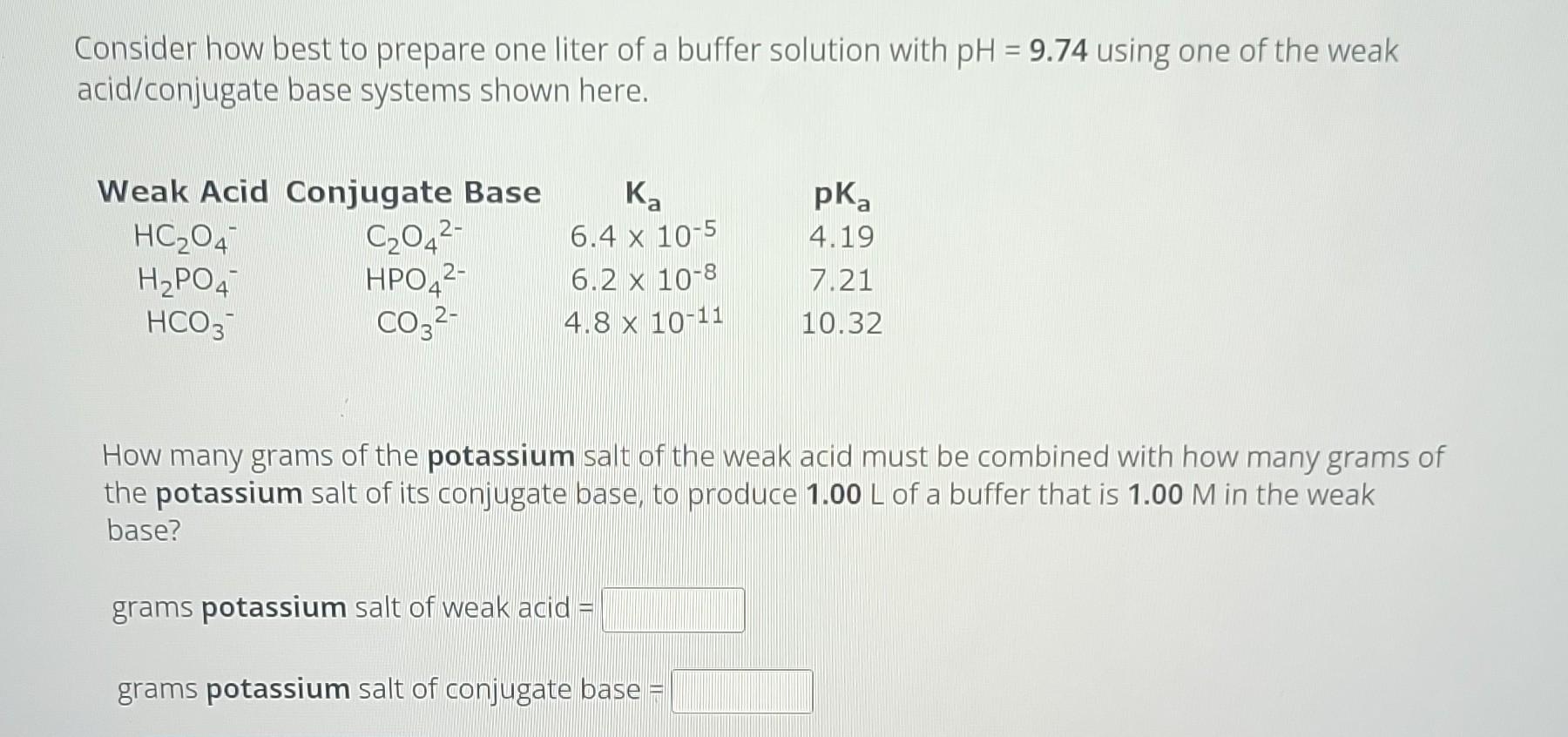 Solved Consider how best to prepare one liter of a buffer | Chegg.com