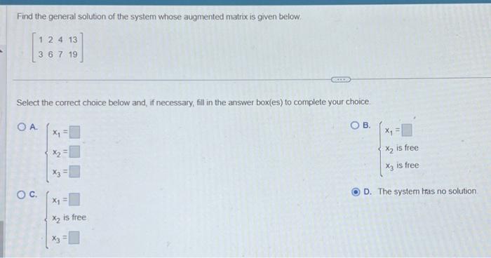 Solved Find the general solution of the system whose | Chegg.com