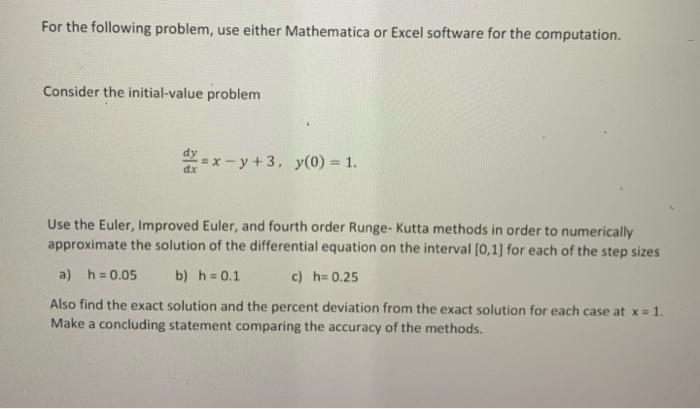 Solved For the following problem, use either Mathematica or | Chegg.com