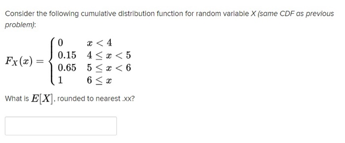 Solved Consider the following cumulative distribution | Chegg.com