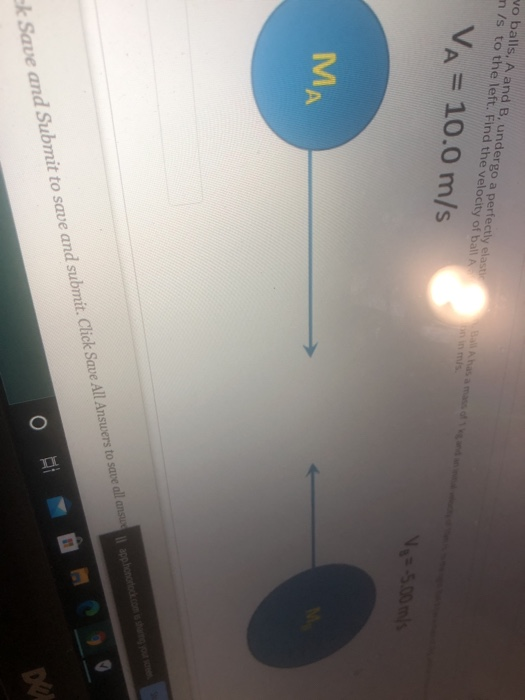 Solved Two balls, A and B undergo a perfectly elastic | Chegg.com