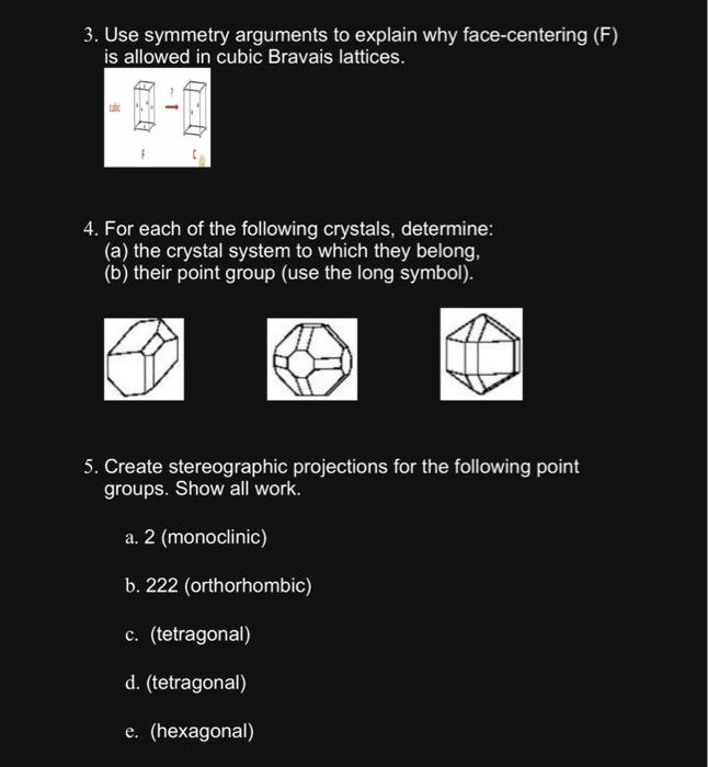 Solved 3. Use symmetry arguments to explain why | Chegg.com