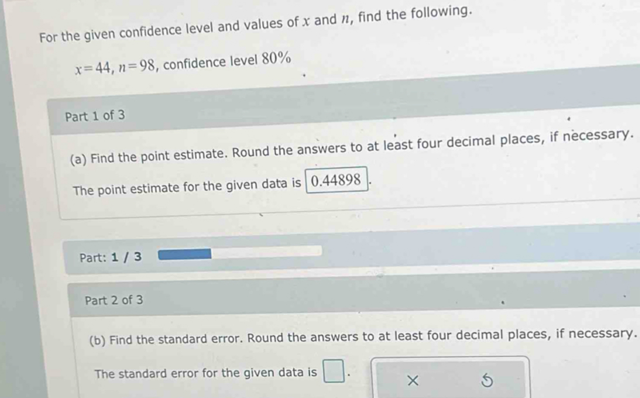 Solved For the given confidence level and values of x ﻿and | Chegg.com