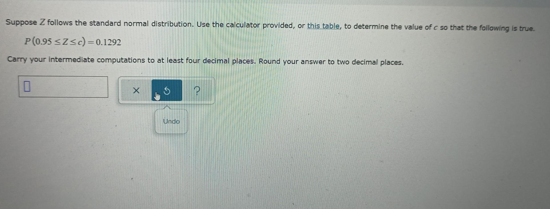 Solved Suppose Z Follows The Standard Normal Distribution