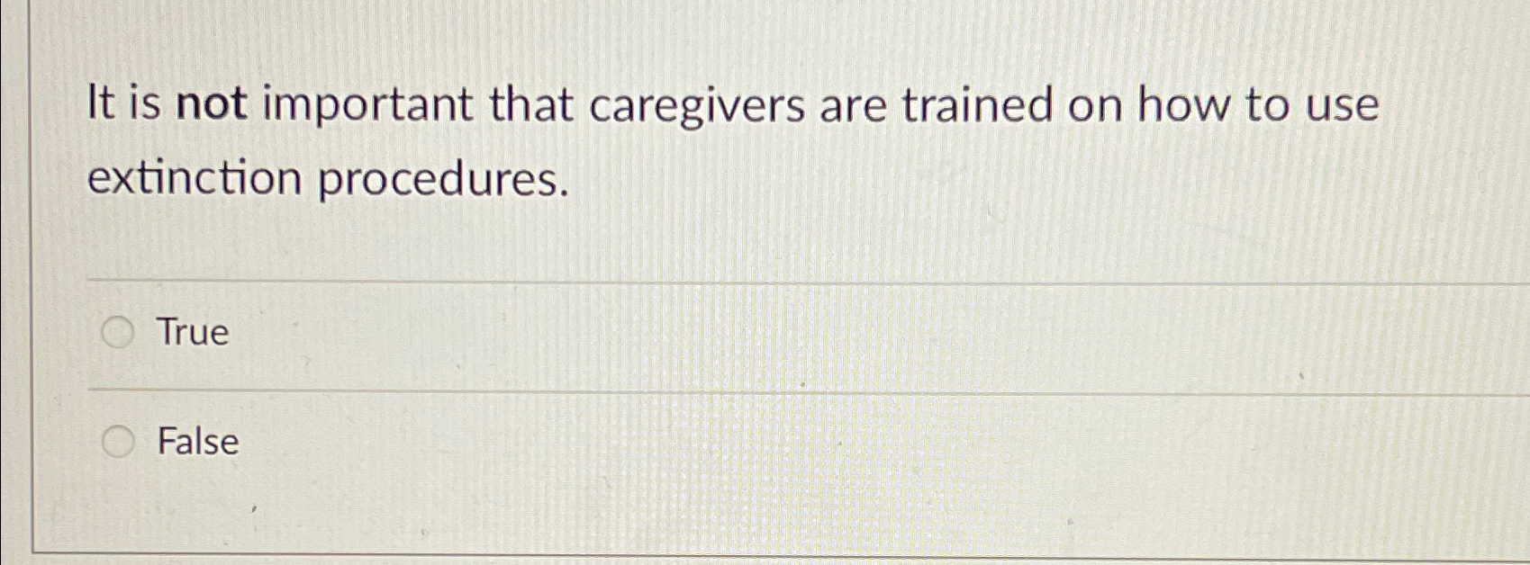 Solved It is not important that caregivers are trained on | Chegg.com