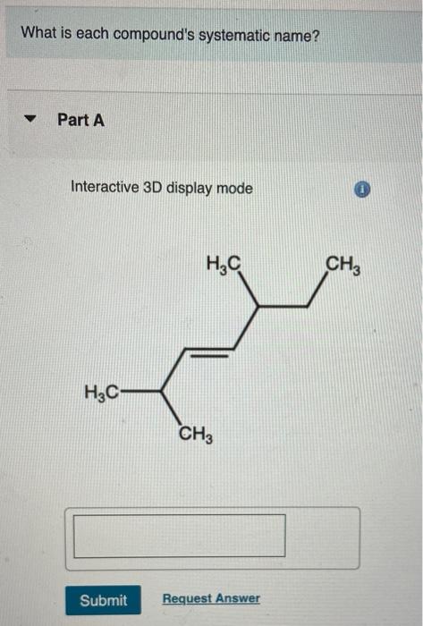 Solved What is each compound's systematic name? Part A | Chegg.com