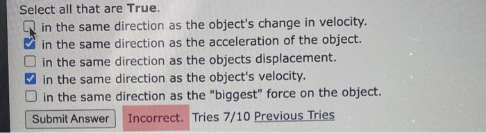 Solved Select all that are True. in the same direction as | Chegg.com