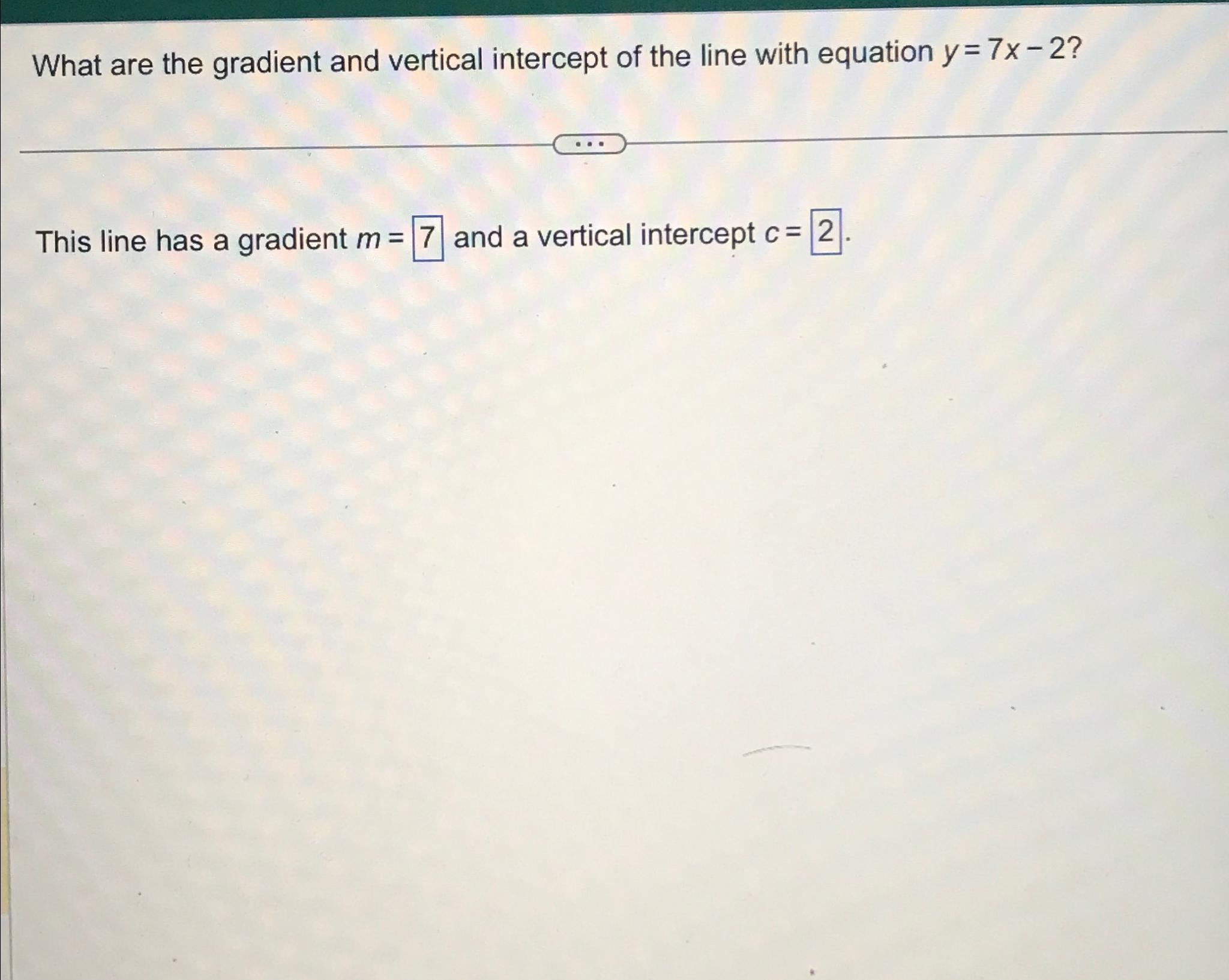 Solved What are the gradient and vertical intercept of the | Chegg.com