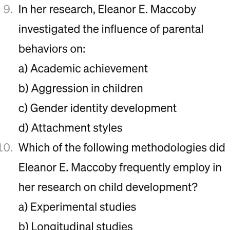 Solved In her research, Eleanor E. ﻿Maccoby investigated the | Chegg.com
