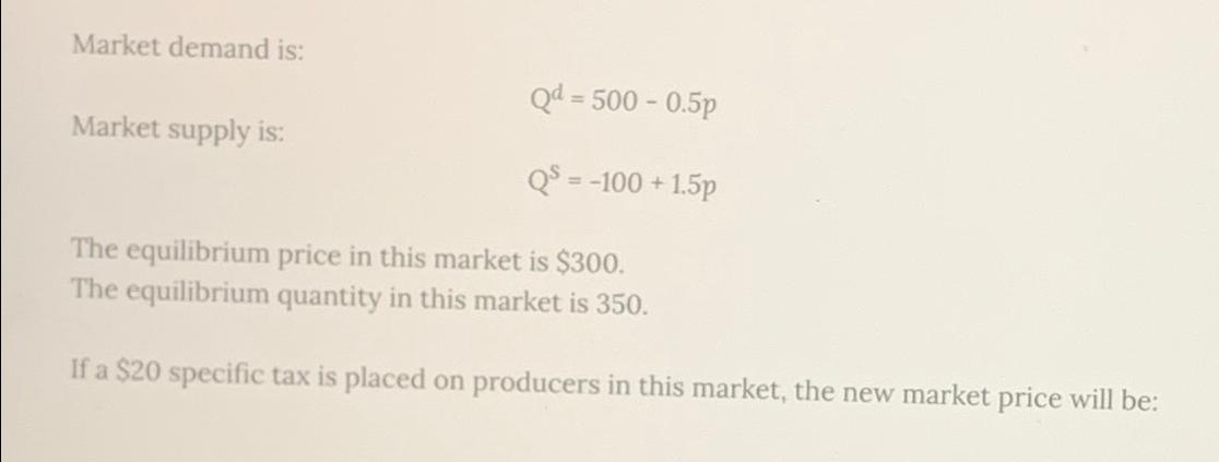 Solved Market demand is:Market supply | Chegg.com
