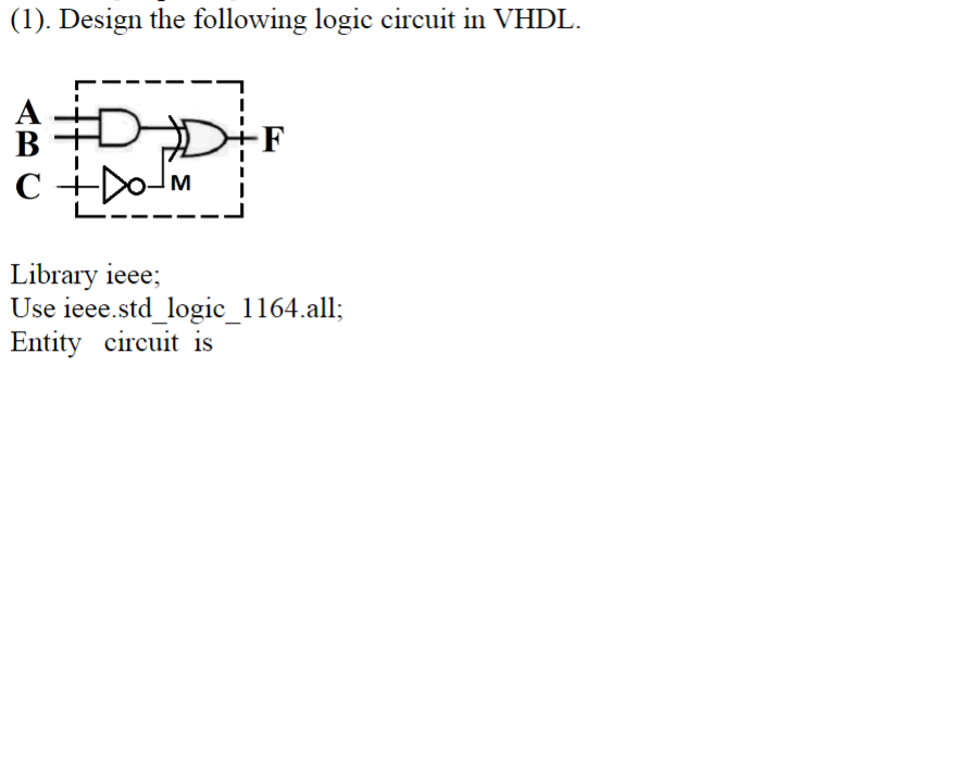 Solved 1 ﻿design The Following Logic Circuit In 