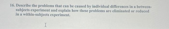 Solved 16. Describe the problems that can be caused by | Chegg.com