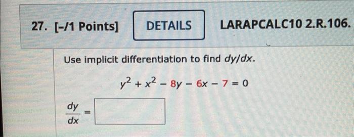 Solved LARAPCALC10 2.R.104. 26. [-/1 Points] Use implicit | Chegg.com