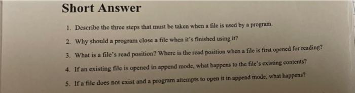 Solved Short Answer 1 Describe The Three Steps That Must Be 