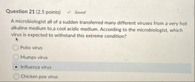 Solved Question 20 (2.5 ﻿points) ﻿SavedWhich of the | Chegg.com