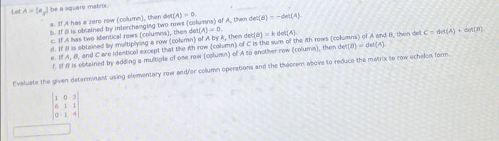 Solved tetA={aj] be a squere matrix. b. If B is obtained by | Chegg.com