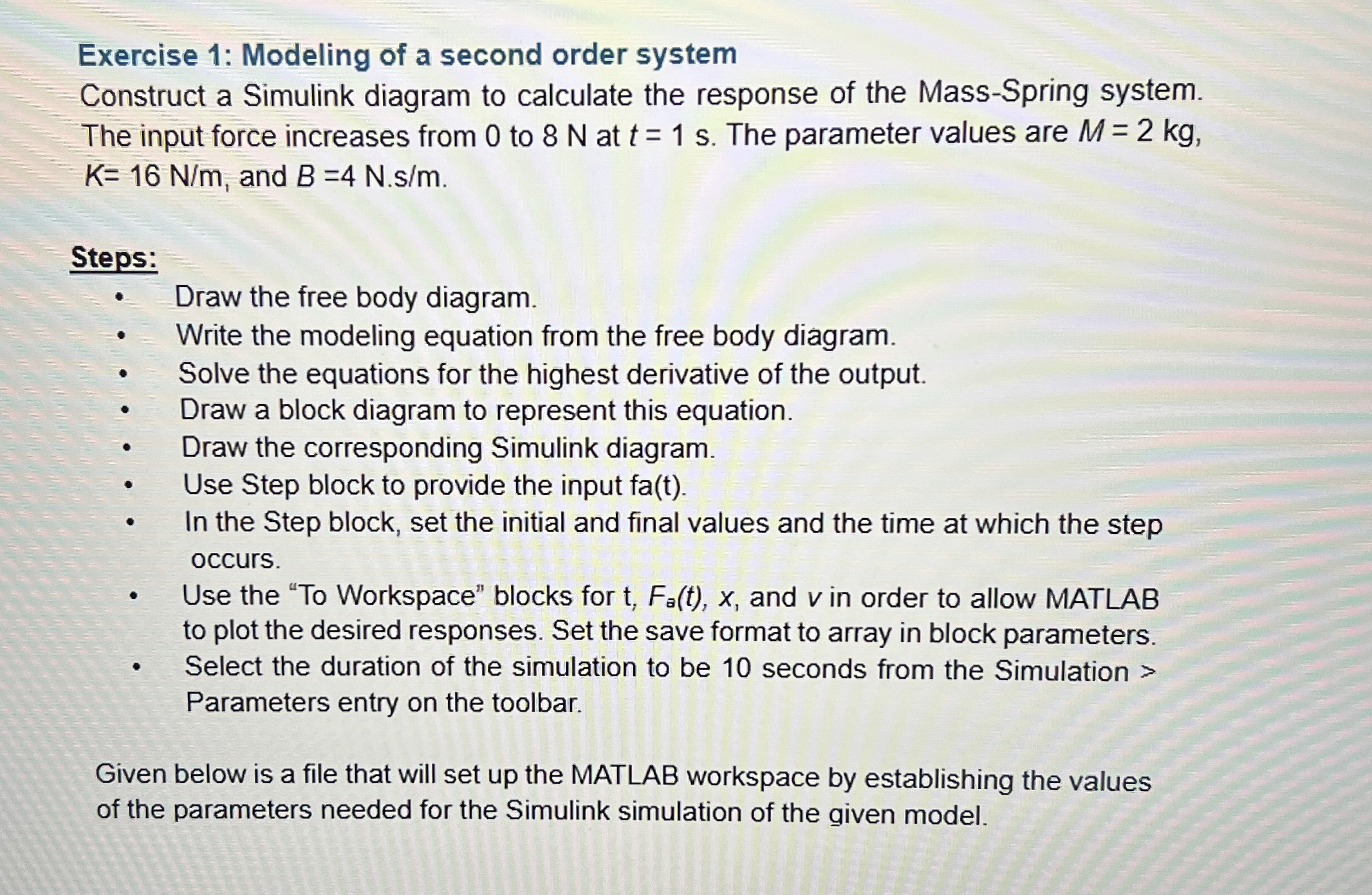 Exercise 1: Modeling of a second order | Chegg.com