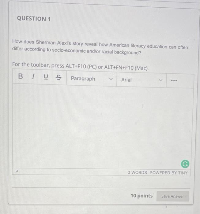 Solved QUESTION 1 How does Sherman Alexi's story reveal how | Chegg.com