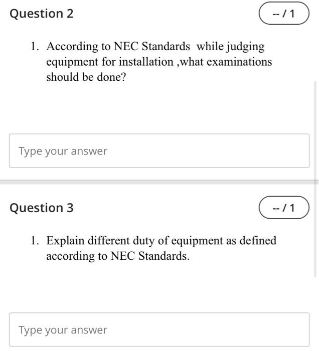 Solved Question 2 -- / 1 1. According to NEC Standards while | Chegg.com