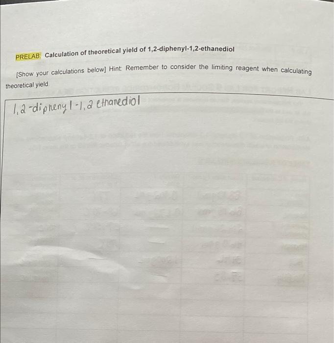 Solved PRELAB Calculation of theoretical yield of | Chegg.com