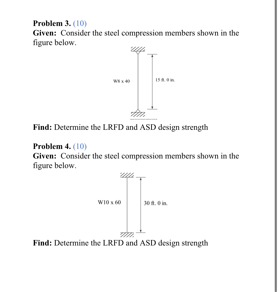 Solved Problem 3. (10)Given: Consider the steel compression | Chegg.com