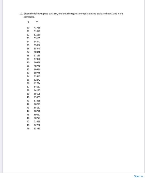 Solved 10. Given the following two data set, find out the | Chegg.com